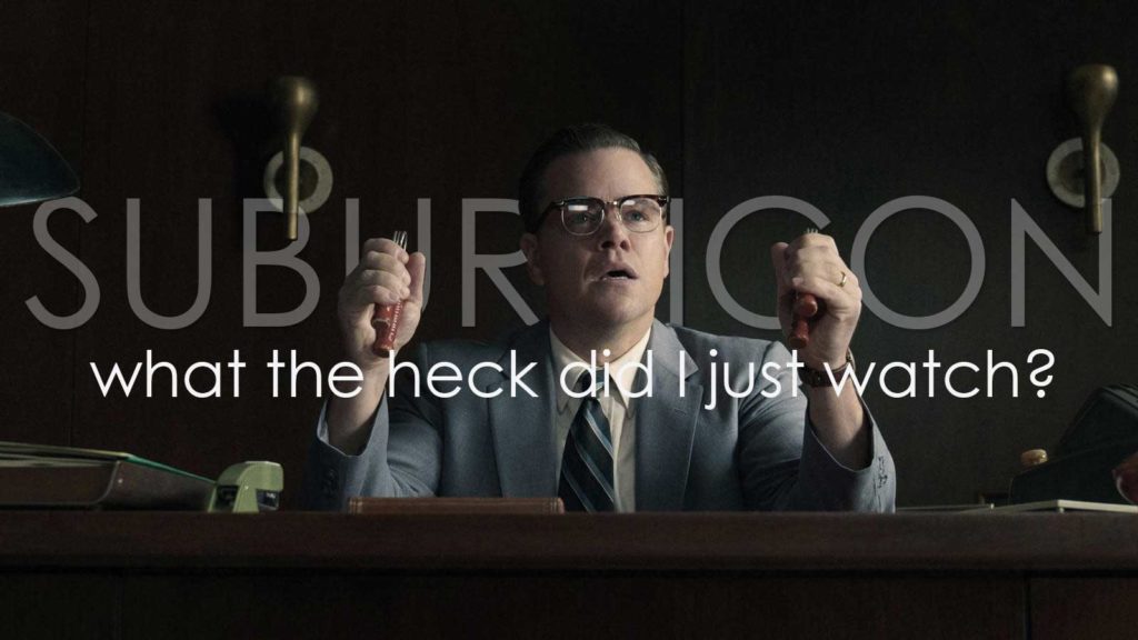 Suburbicon Movie Primer and Explanation - Taylor Holmes inc.