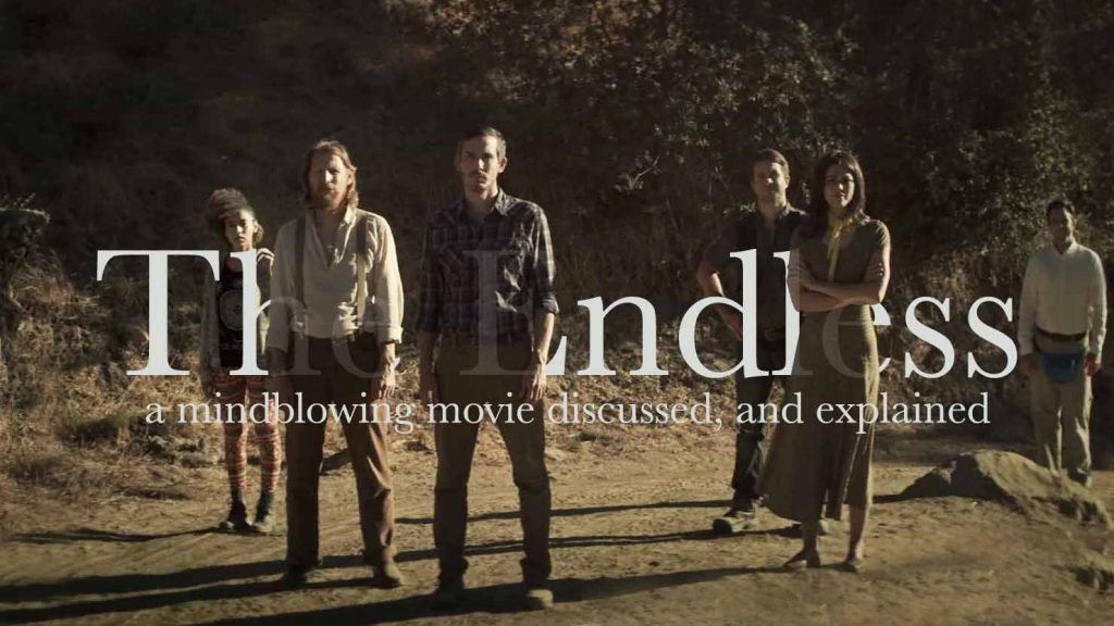 Six Possible Theories to explain the movie The Endless to you