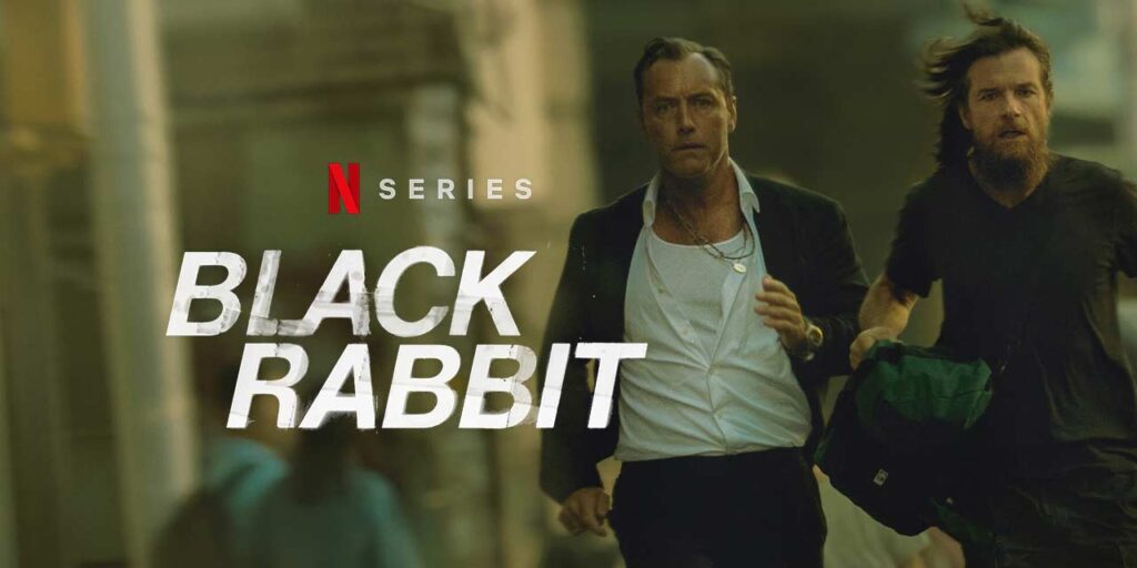 Netflix Black Rabbit Limited Series Recommendation - Taylor Holmes inc.